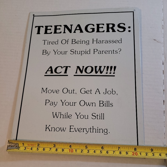 AAA Sign Co | Other | Humor Sign Teenagers Move Get Job Pay Bills While ...
